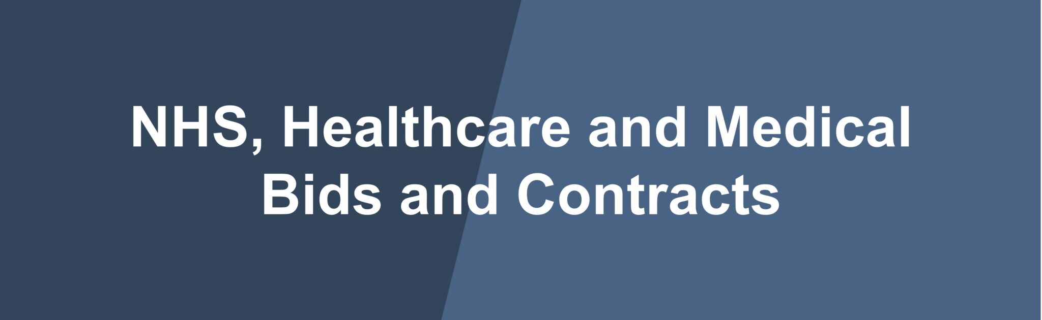 Healthcare, Medical and NHS - Bid Writing Experts