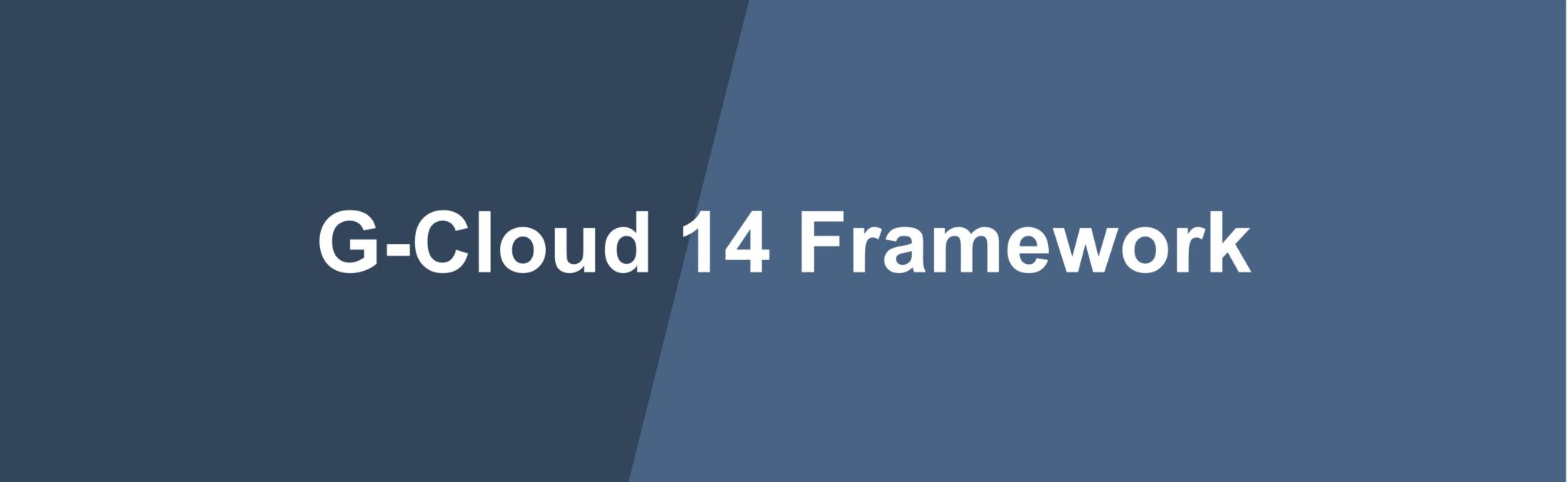 G-Cloud 14 Framework | Our Expert bid writers can help you apply!